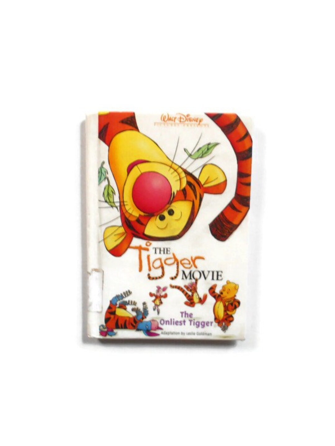 The Tigger Movie: the Onliest Tigger * Hardback Kids Book * Based on ...