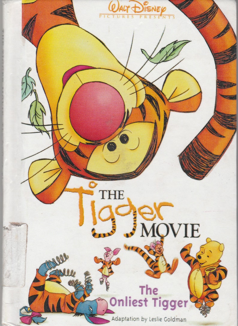 The Tigger Movie: the Onliest Tigger * Hardback Kids Book * Based on ...