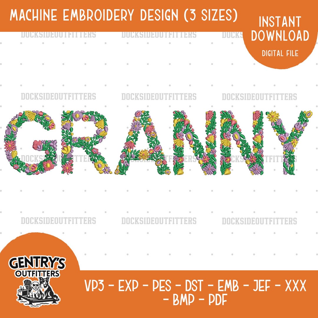 Granny Floral Font Embroidery Design, 3 Bundle Sizes, Machine Stitch ...