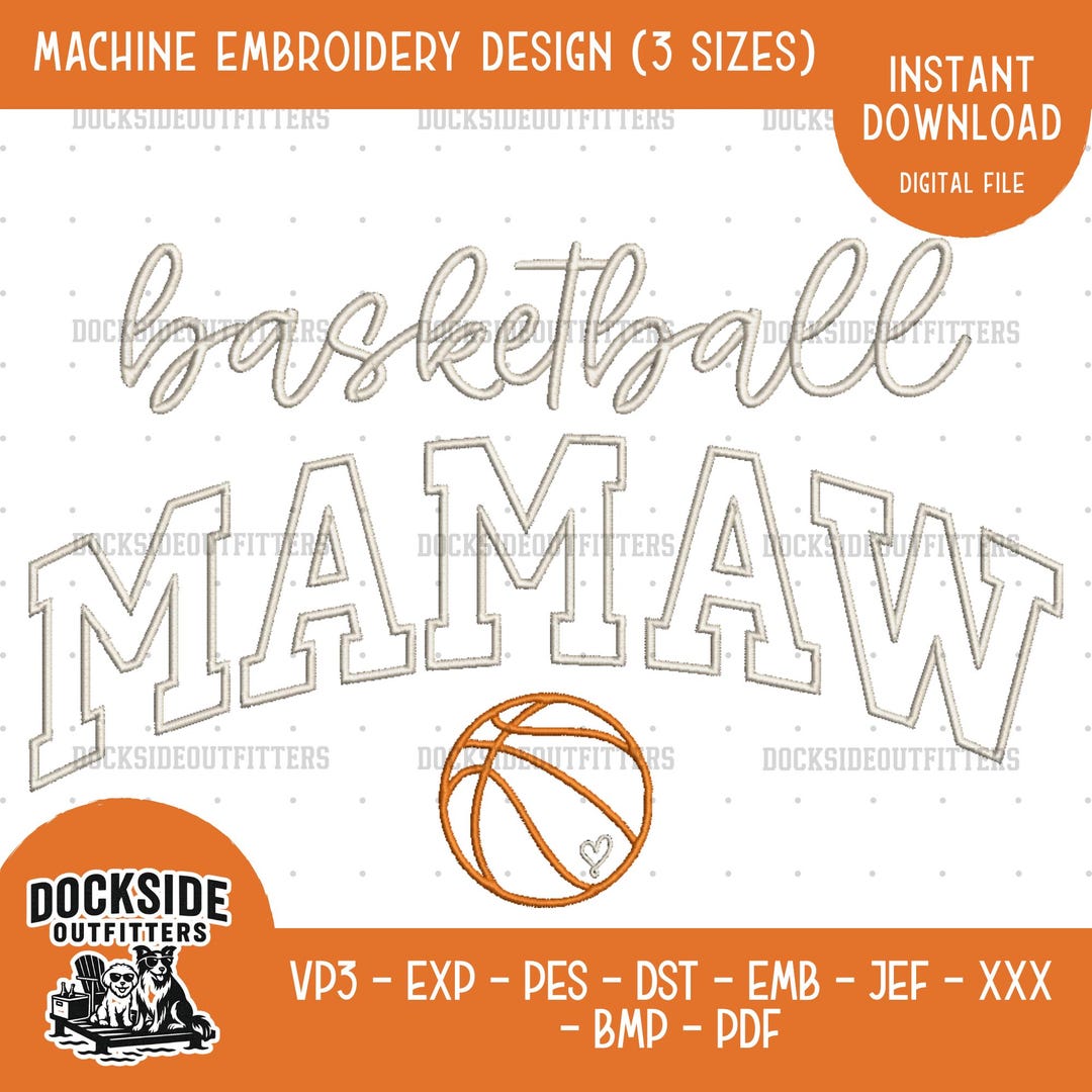 Basketball Mamaw Embroidery Design, Grandma Sports File, Team Spirit ...