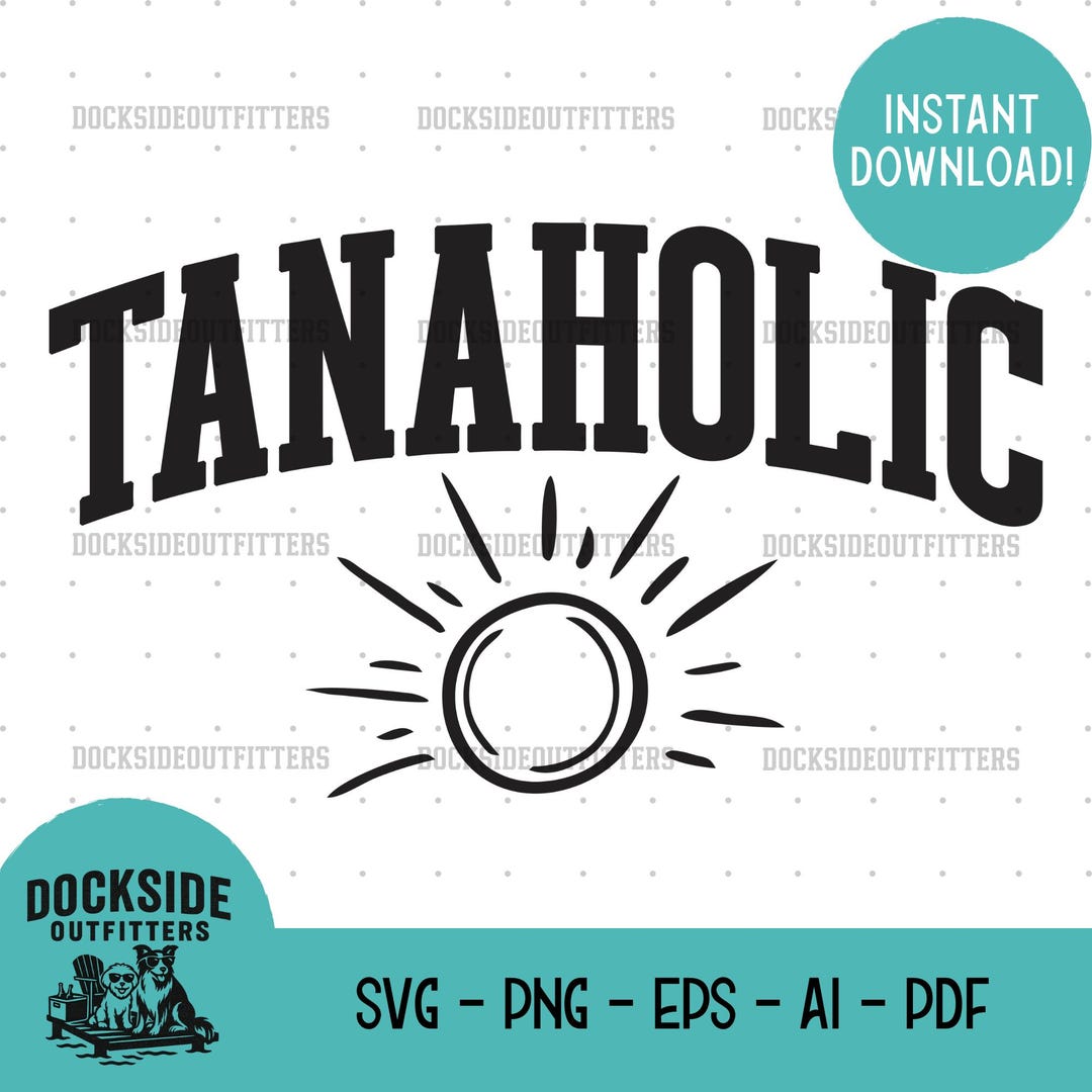 Tanaholic SVG PNG, Summer Beach Tanning Clipart (digital Download) - Etsy