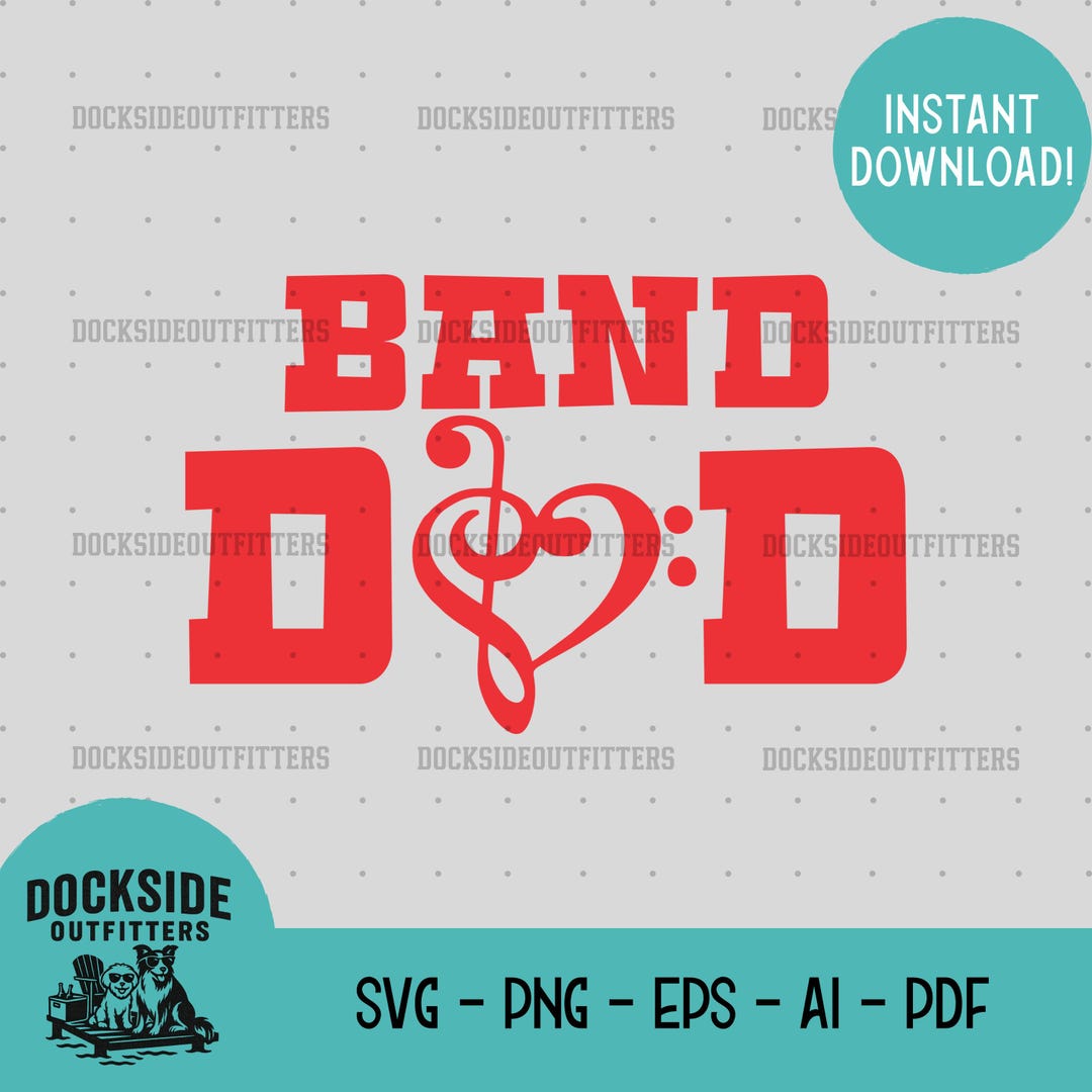 Band Dad SVG PNG: Sports Team Design (digital Download), Music Symbol ...