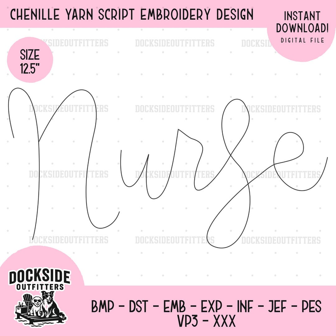 Nurse Chenille Yarn Script Font, 12.5 Inch Machine Embroidery Design ...