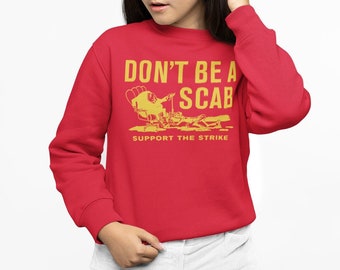 No Scabs Shirt - Etsy