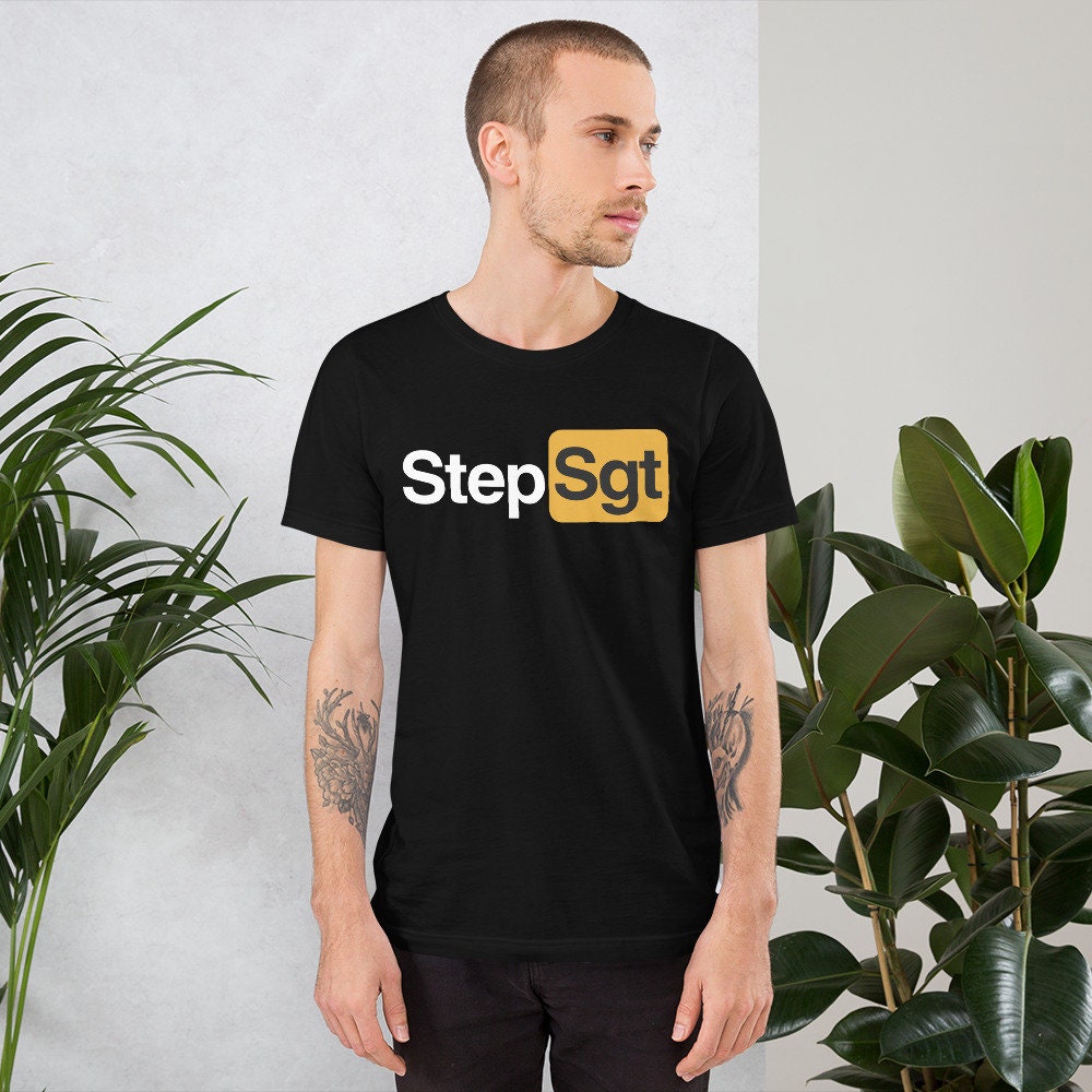 Step Sergeant Shirt, Funny Military T Shirt, Dependa Shirts, Gifts for ...