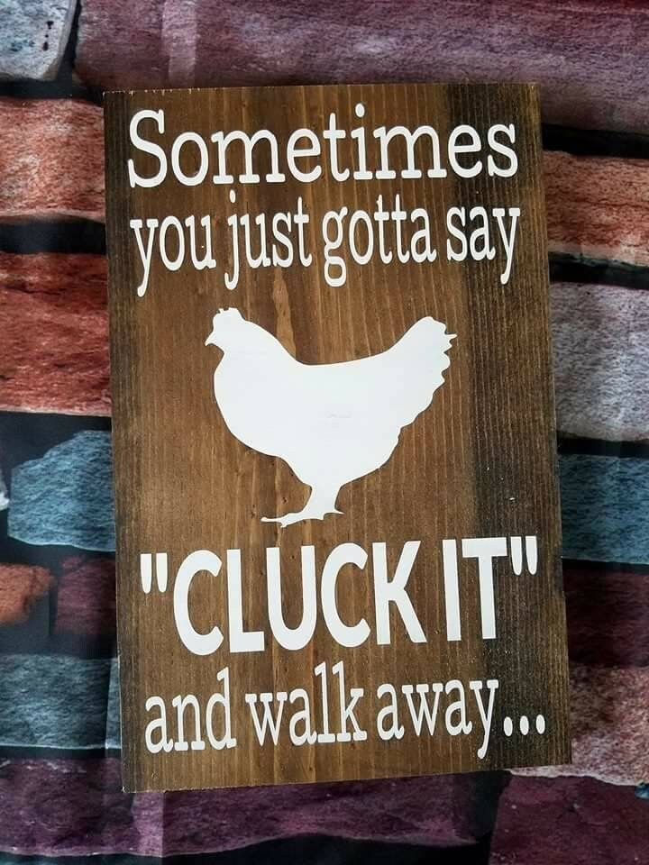 Rustic sometime You Just to Say Cluck It and Walk Away Chicken Rooster ...