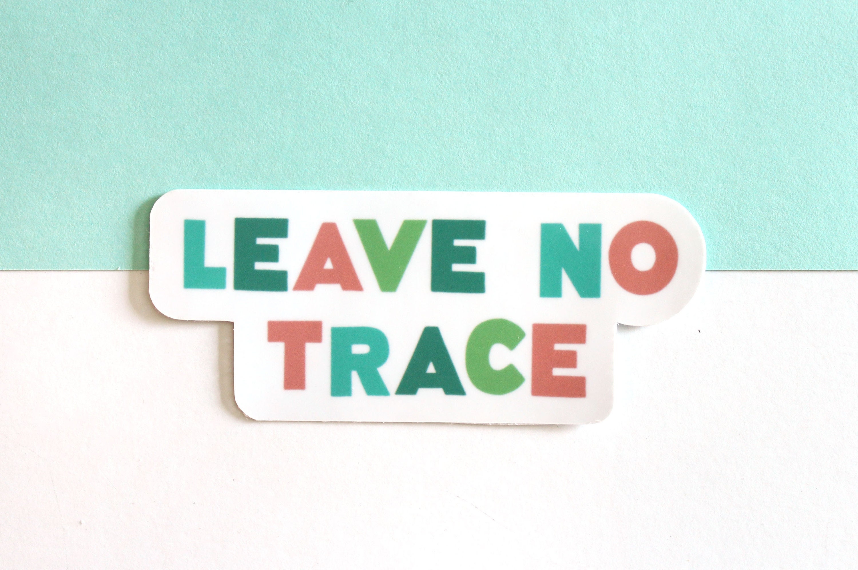 Leave No Trace Vinyl Sticker | Outdoors Slogan | Park Trails Hiker ...