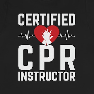 CPR Certified Instructor Shirt / Funny CPR Trainer Gifts for Him & Her ...