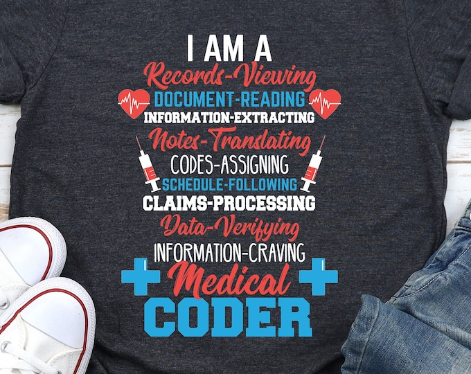 I've Got a Code for That Shirt for Medical Coders, Coworker Gift ...