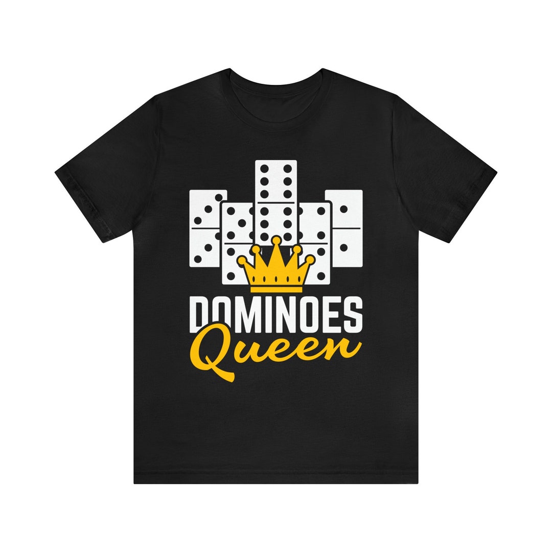 Queen Dominoes Shirt / Funny Domino Player Gift for Him & Her / Domino Lover T-shirt / Dominoes ...