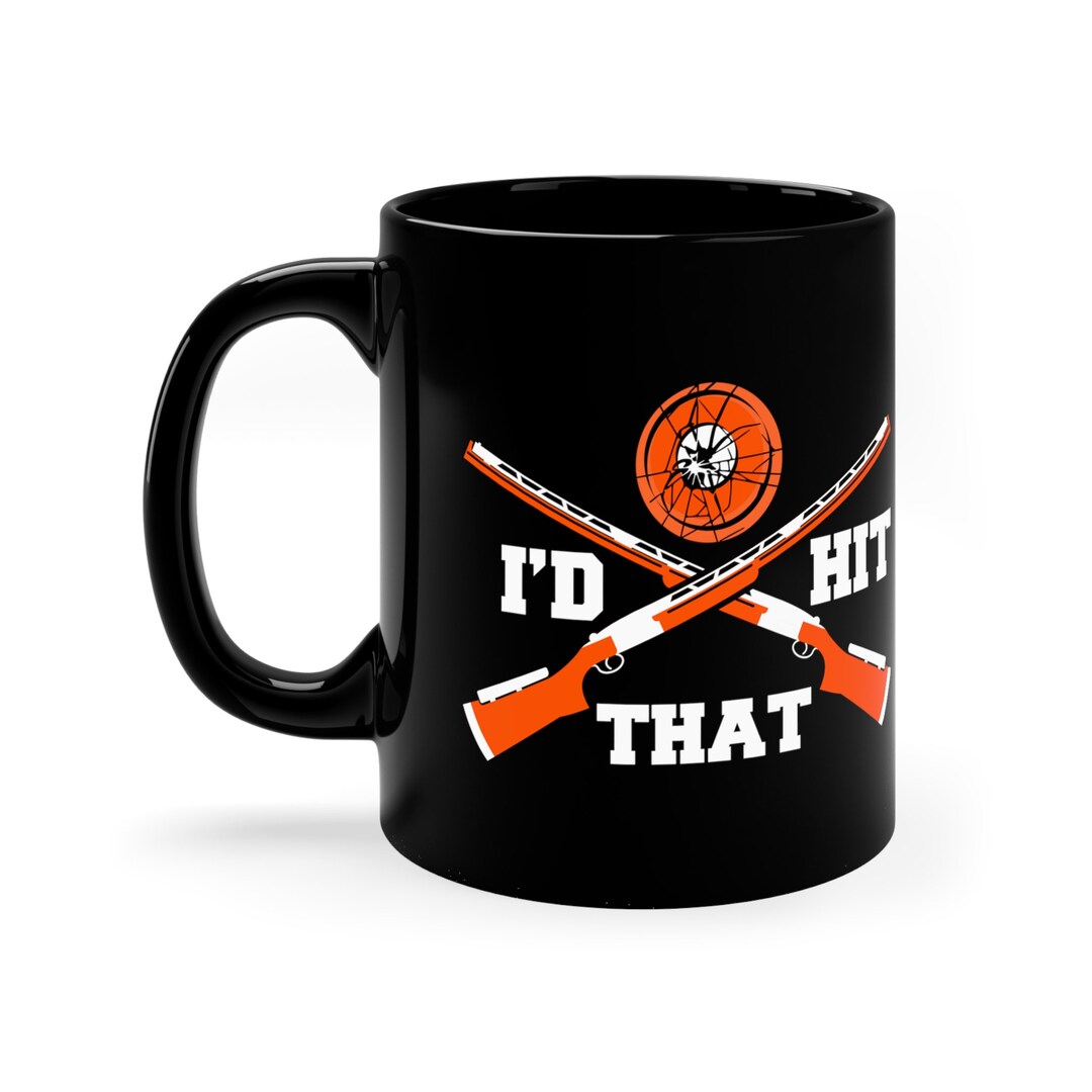 Skeet Shooting Mug / Funny Skeet Shooting Gift / Skeet Coffee Mug ...