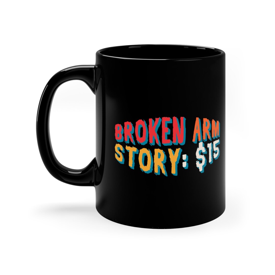 Broken Arm Get Well Soon Mug / Funny Arm Surgery Recovery Gift for Him ...