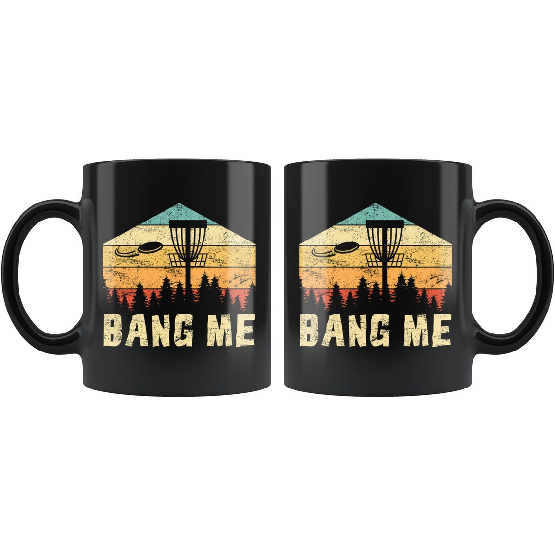 Bang Me / Disc Golf Coffee Mug / Disc Golf Gift / Disc Golf - Etsy