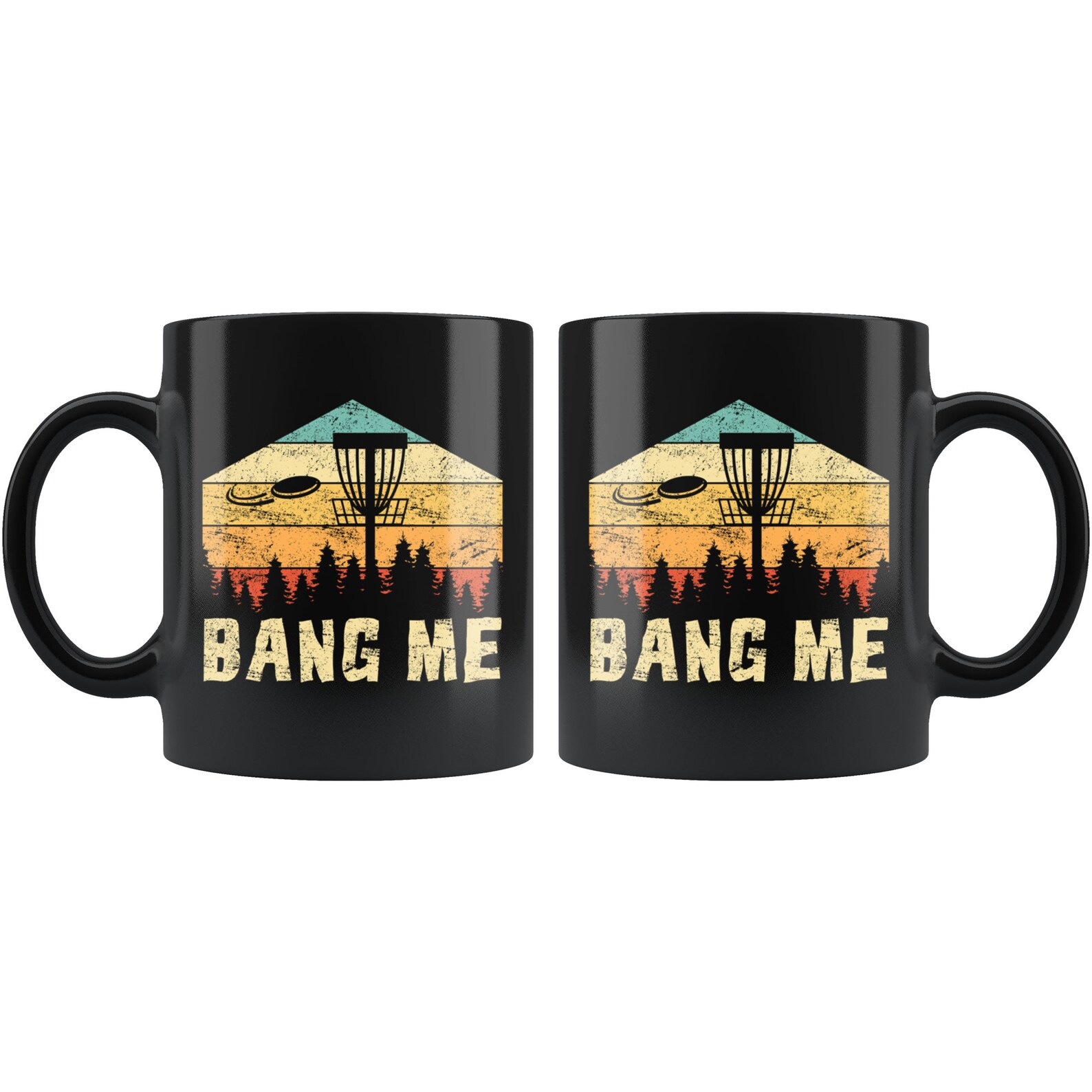 Bang Me / Disc Golf Coffee Mug / Disc Golf Gift / Disc Golf - Etsy