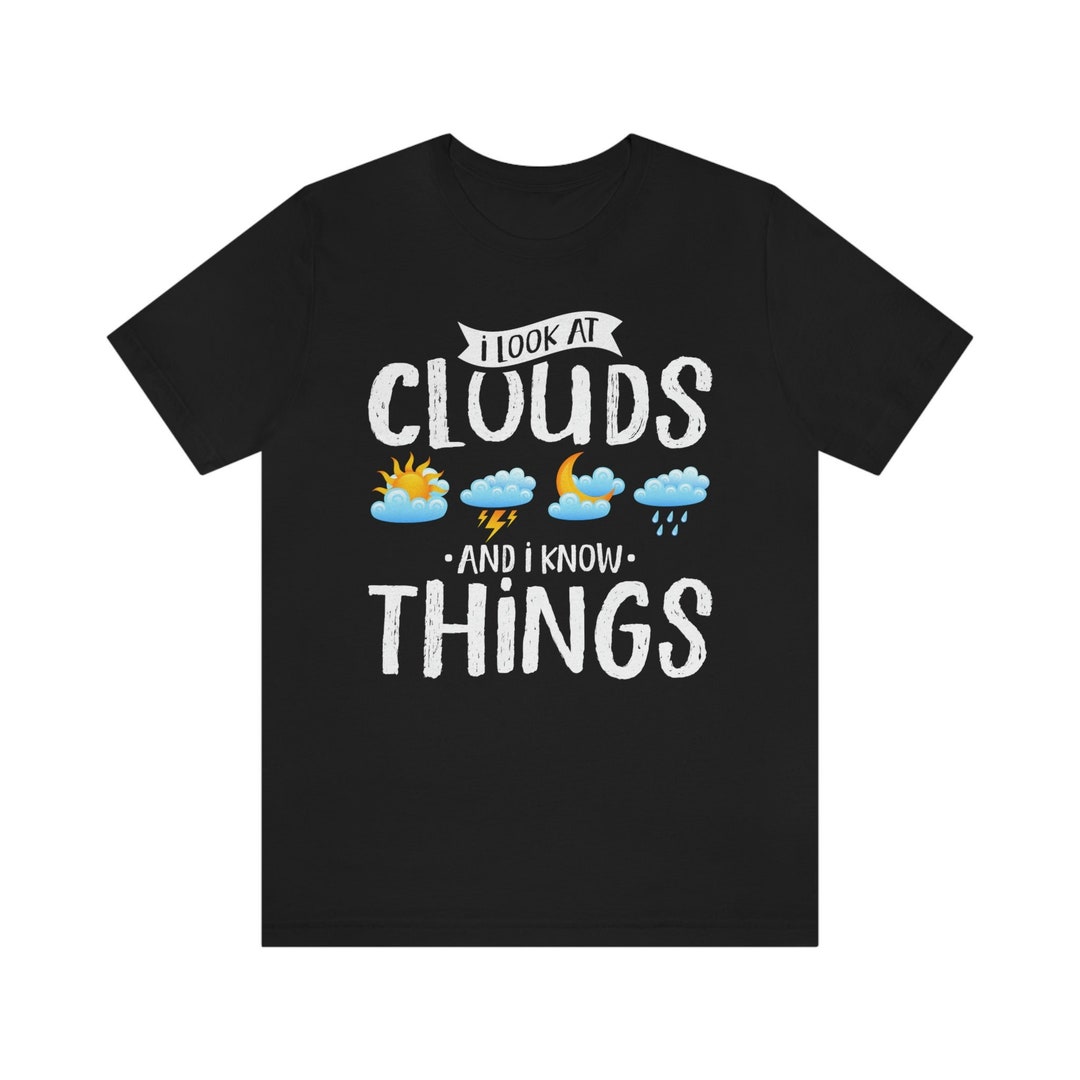 Meteorology Shirt / Funny Meteorologist Gifts for Him & Her / Weather ...