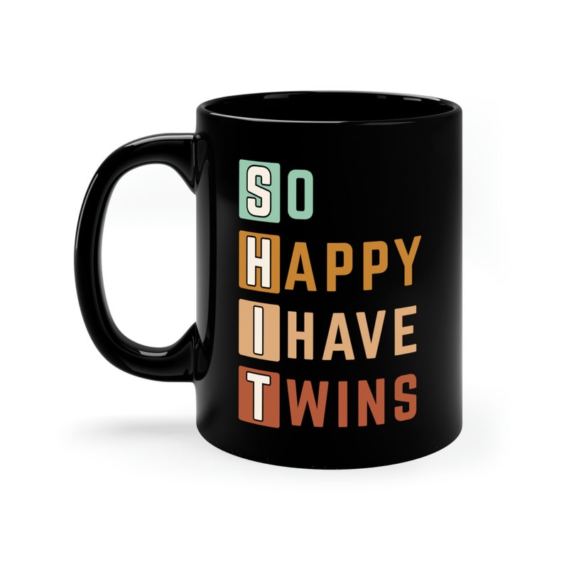 Funny Twin Dad Coffee Mug - so Happy I Have Twins - Etsy