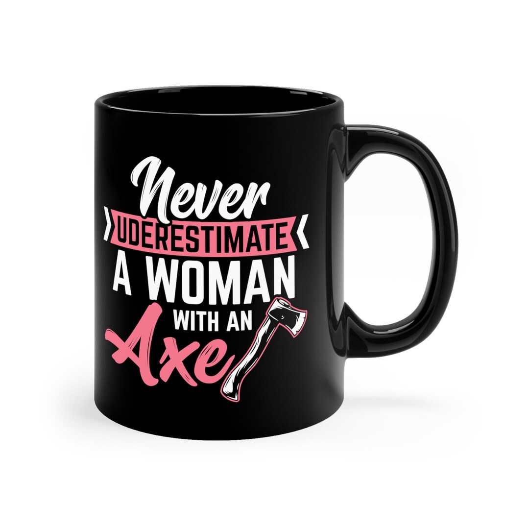 Funny Axe Throwing Girl Mug / Axe Thrower Coffee Mug / Axe Throw Woman ...