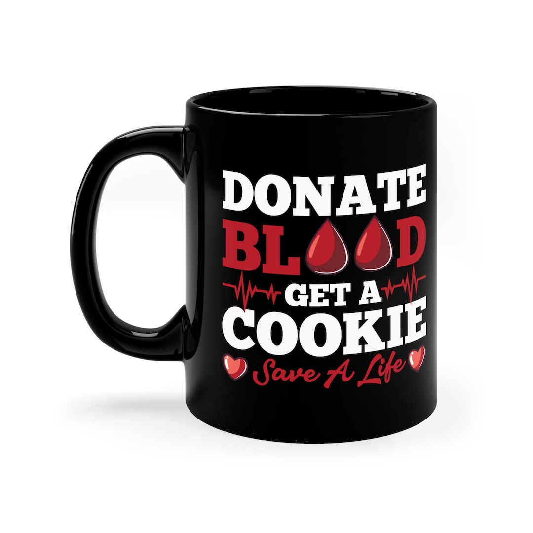 Blood Donor Gift / Giving Blood Coffee Mug for Him & Her / Blood ...