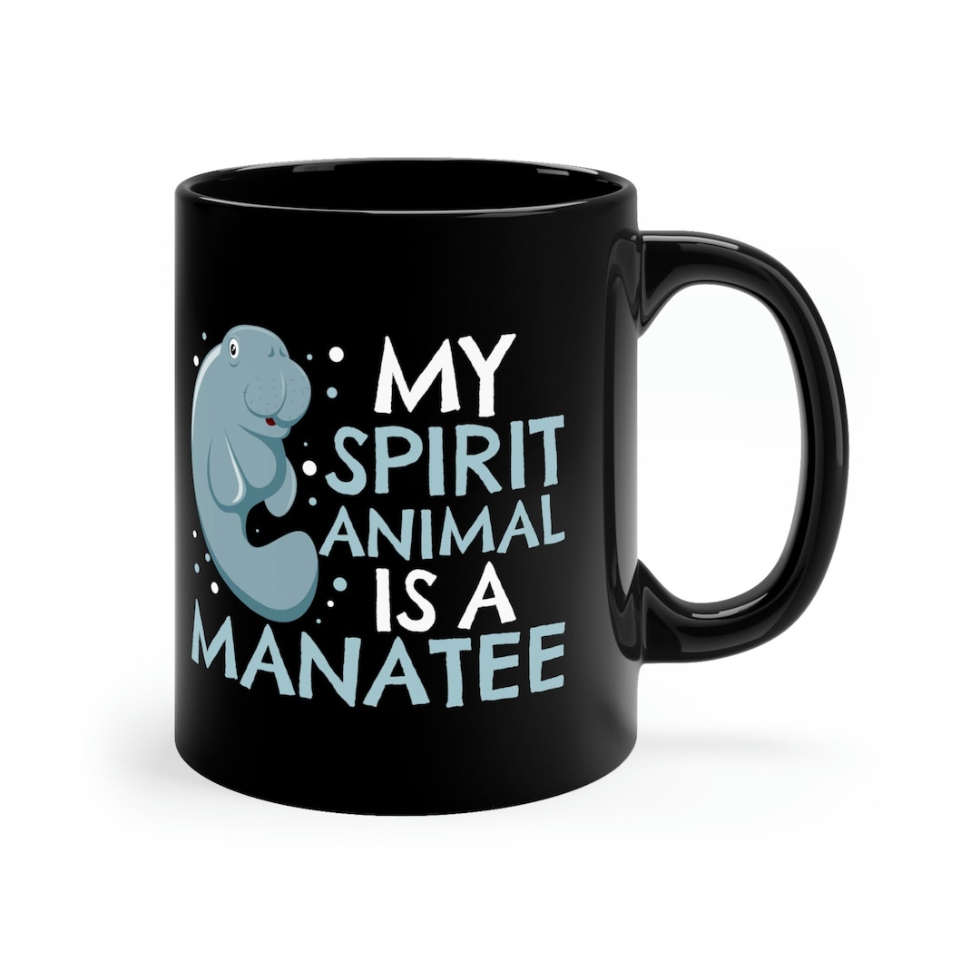 Funny Manatee Mug / Manatee Lover Gift / Manatee Gifts / Manatees ...