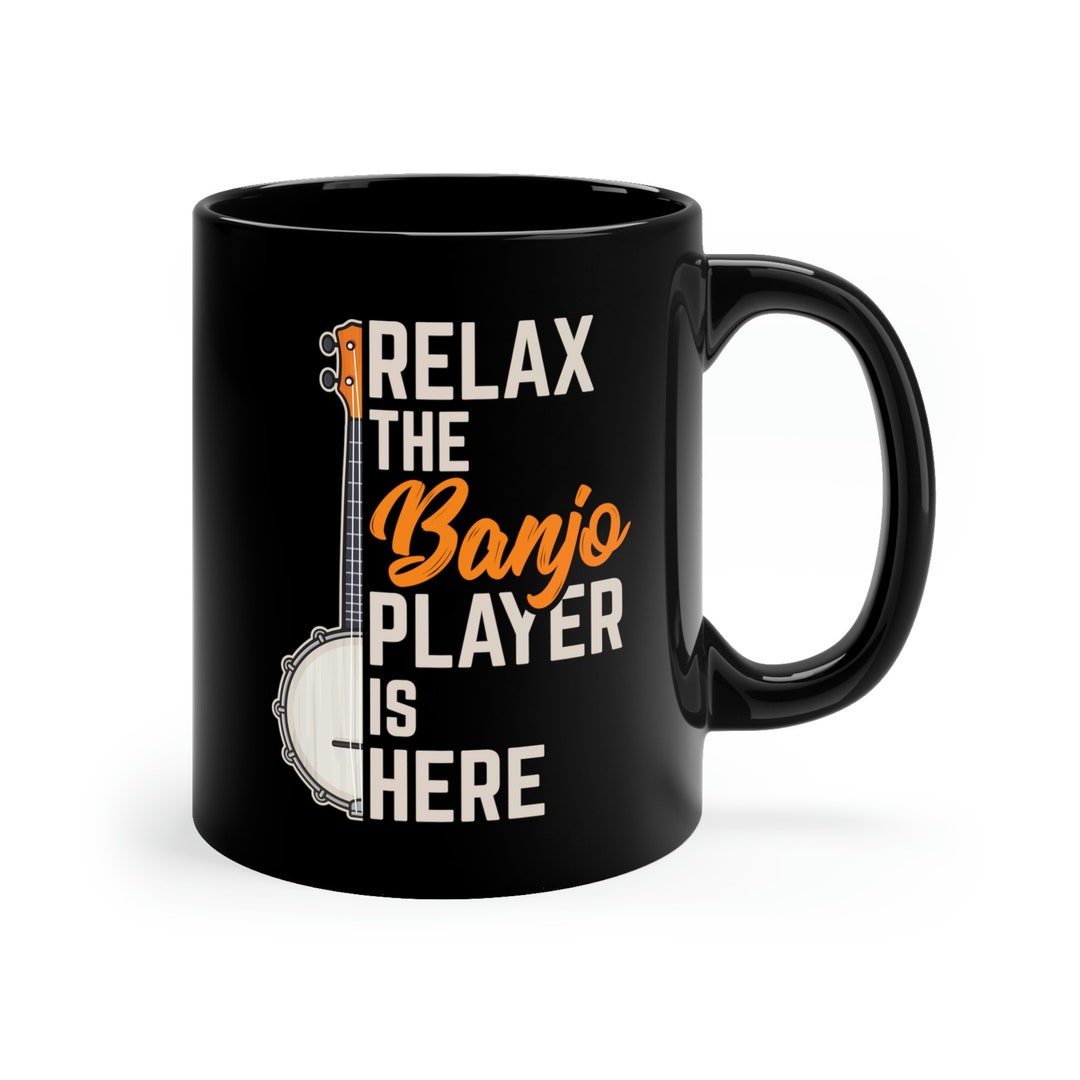 Funny Banjo Mug / Banjo Player Gift for Him & Her / Banjo Teacher ...