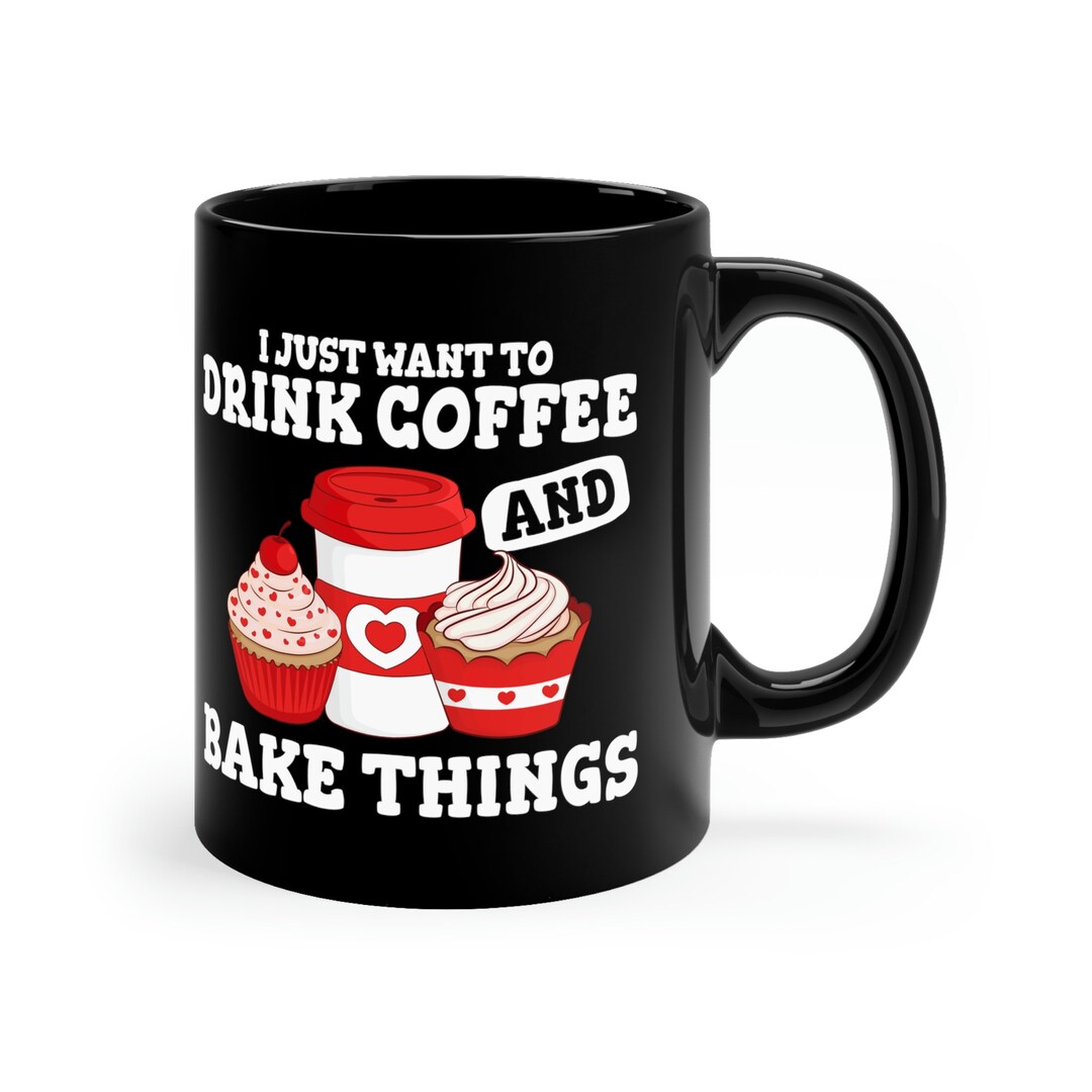Baker Gift / Funny Baking Coffee Mug / Cute Bakery Mug for Him & Her ...