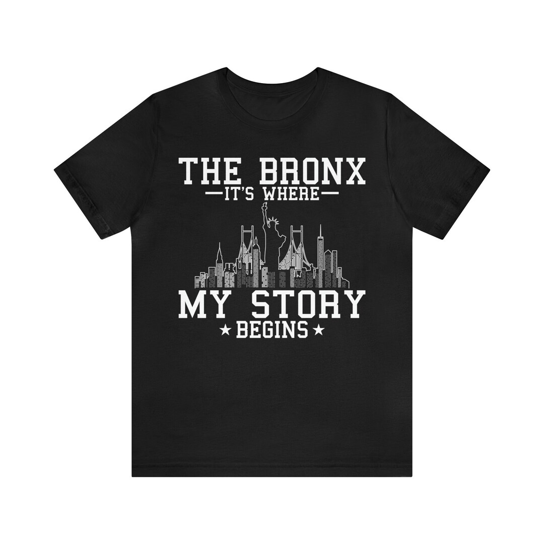 Made in the Bronx Shirt / Cool NYC Bronx Gift for Him & Her / Bronx ...