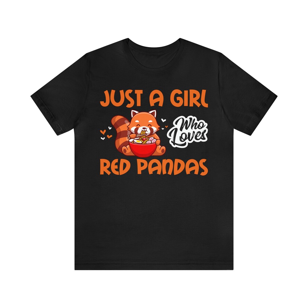 Cute Red Panda Gift / Funny Red Panda Shirt for Him & Her / Red Panda ...