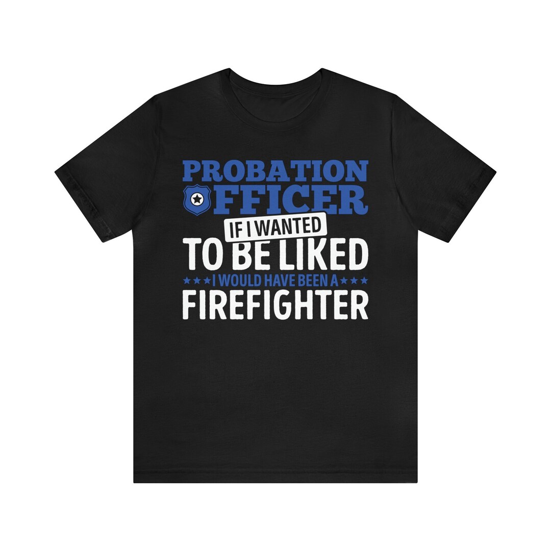 Funny Probation Officer T-shirt: Correctional Officer Gift - Etsy