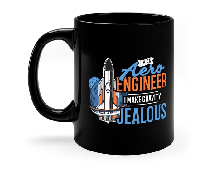 Aerospace Engineering Gift. Aerospace Engineering Mug. Aerospace ...