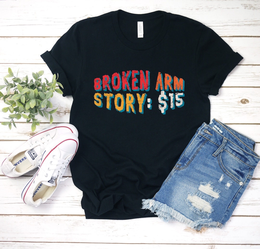 Funny Broken Arm Shirt Get Well Soon Recovery Men Women Post Surgery ...