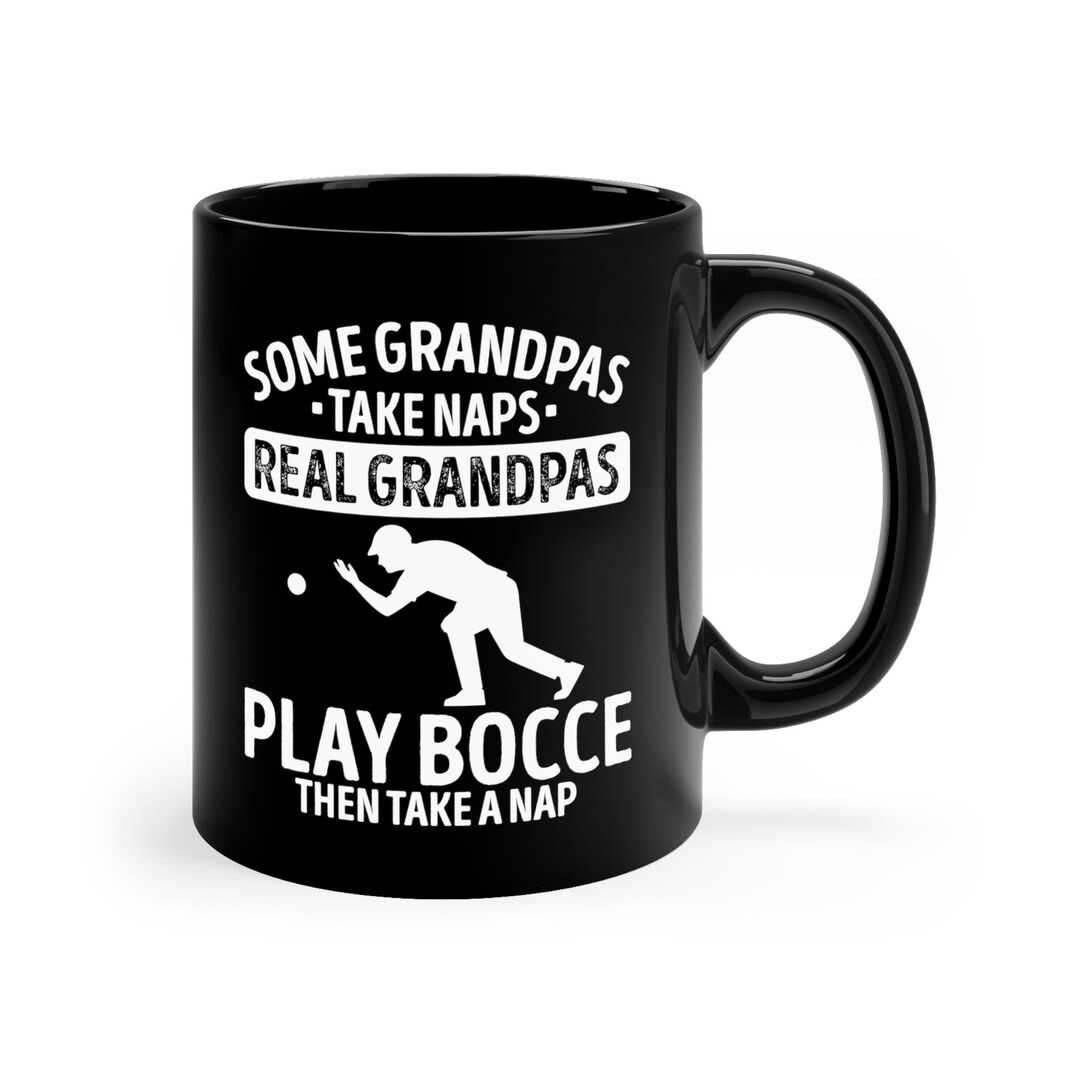 Bocce Ball Grandpa Mug / Funny Bocce Ball Lover Coffee Mug / Bocce ...