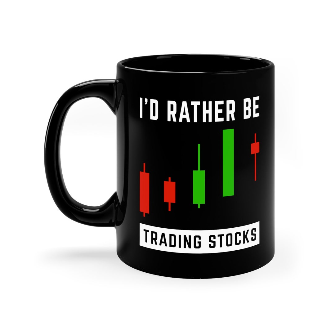 Stock Trader Gift / Funny Day Trading Mug for Him & Her / Stock Market ...