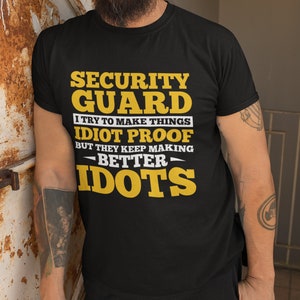 Security Guard Shirt / Funny Security Officer Gift Idea for Him & Her ...