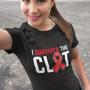 Blood Clot Gift / Funny Blood Clot Awareness Shirt for Him & Her ...