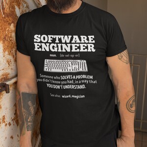 Software Engineer Shirt / Funny Software Developer Gift for Him & Her / Programmer Tshirt ...