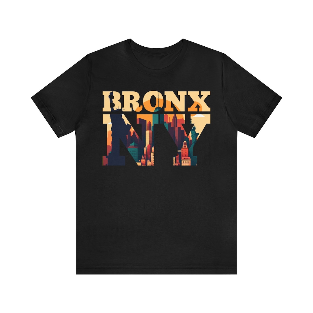 Bronx Gift / Cool NYC Bronx Shirt for Him & Her / Made in the Bronx ...