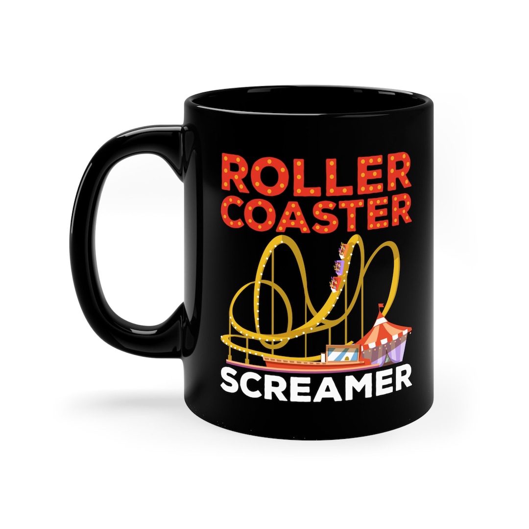 Roller Coaster Mug / Funny Theme Park Fan Gift for Him & Her / Roller ...