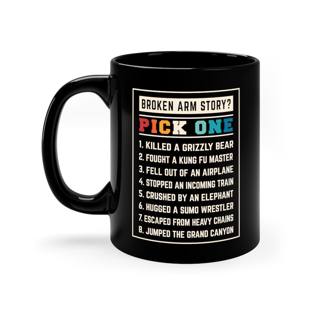 Funny Broken Arm Coffee Mug / Arm Surgery Recovery Gift for Him & Her ...