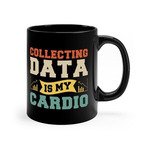 Data Analyst Mug / Funny Data Analyzer Gift for Him & Her / Data ...