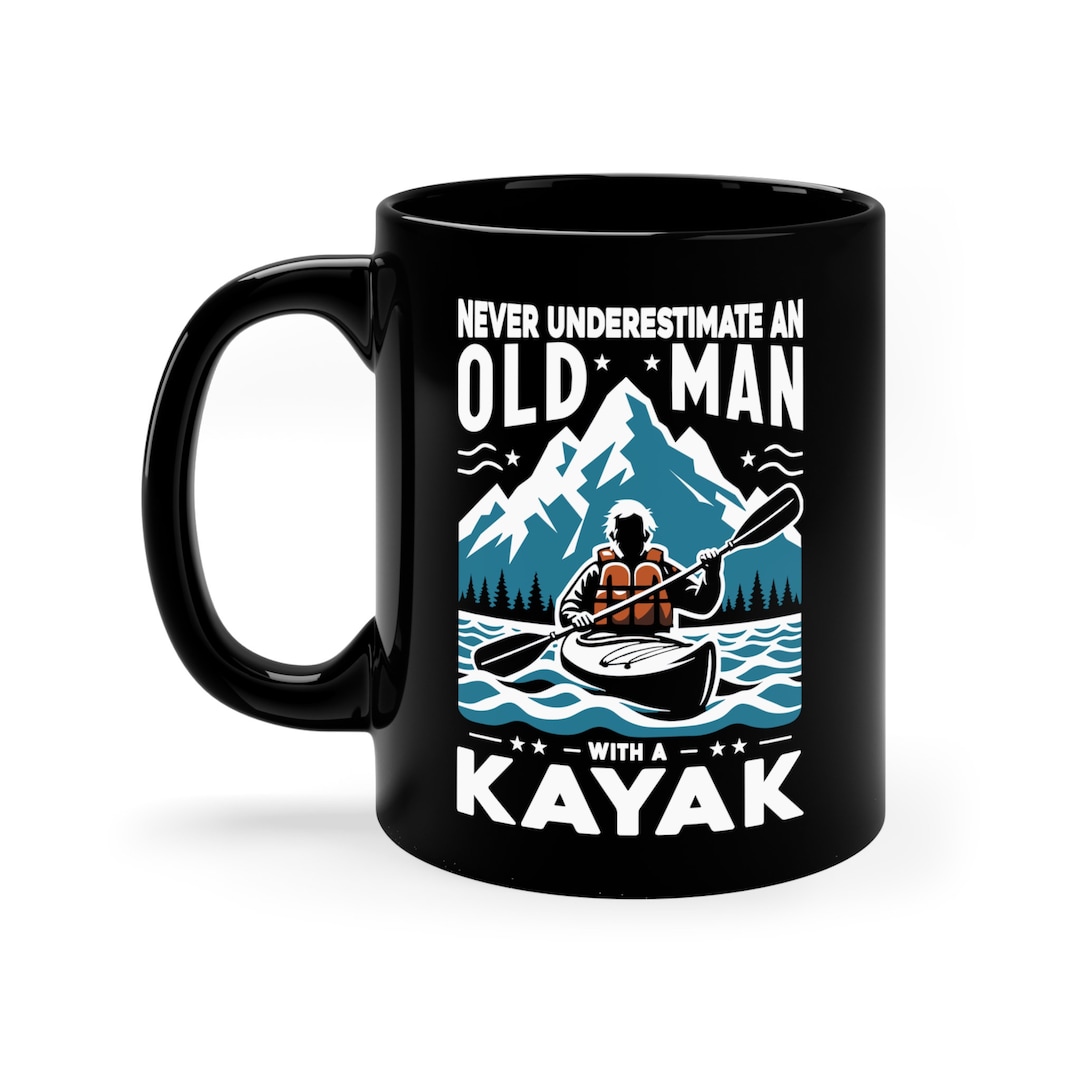 Kayak Mug / Funny Kayak Sports Gift for Him & Her / Cute Kayaking Lover ...