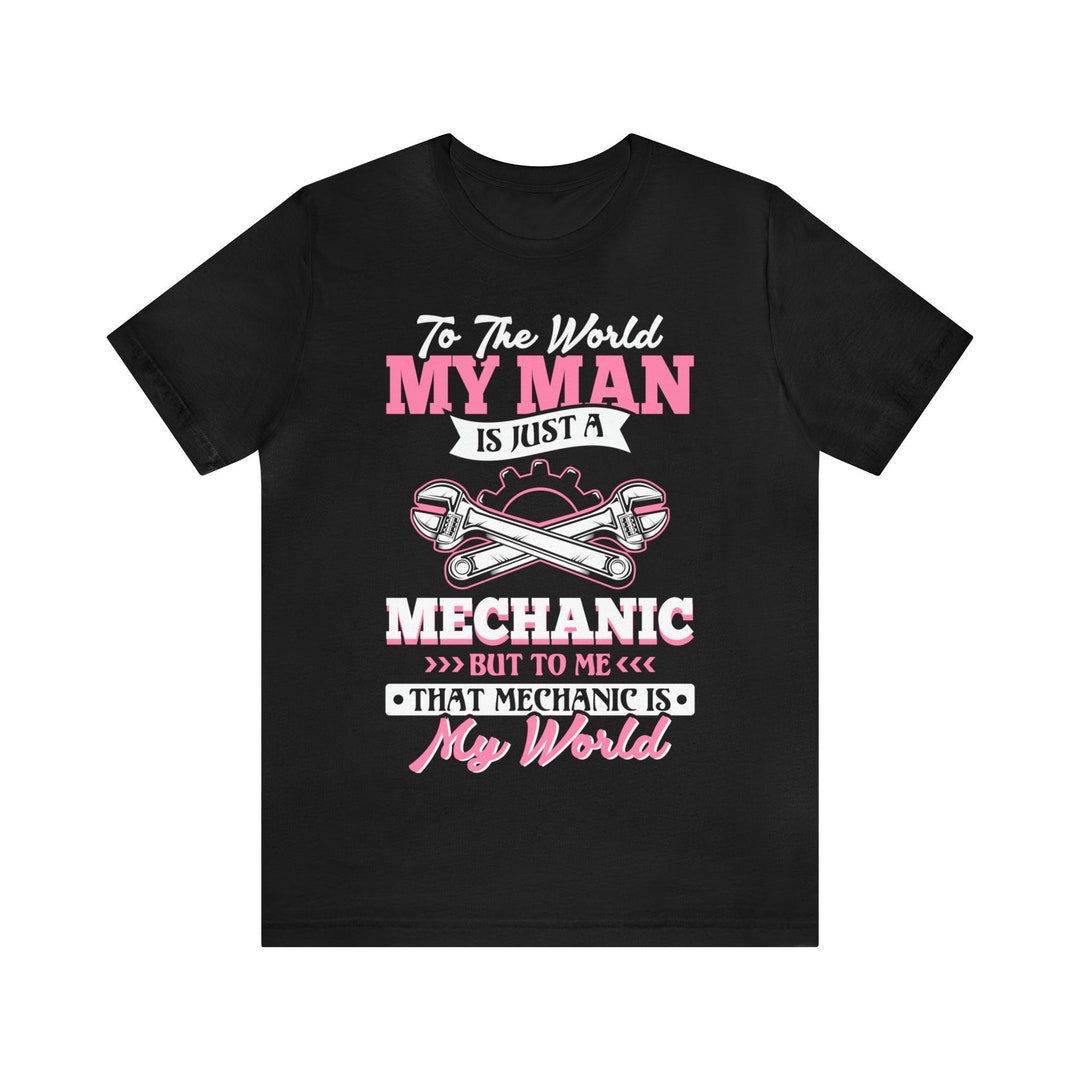 Mechanic Wife Gift / Cute Mechanic Girlfriend Shirt / Auto Mechanic ...