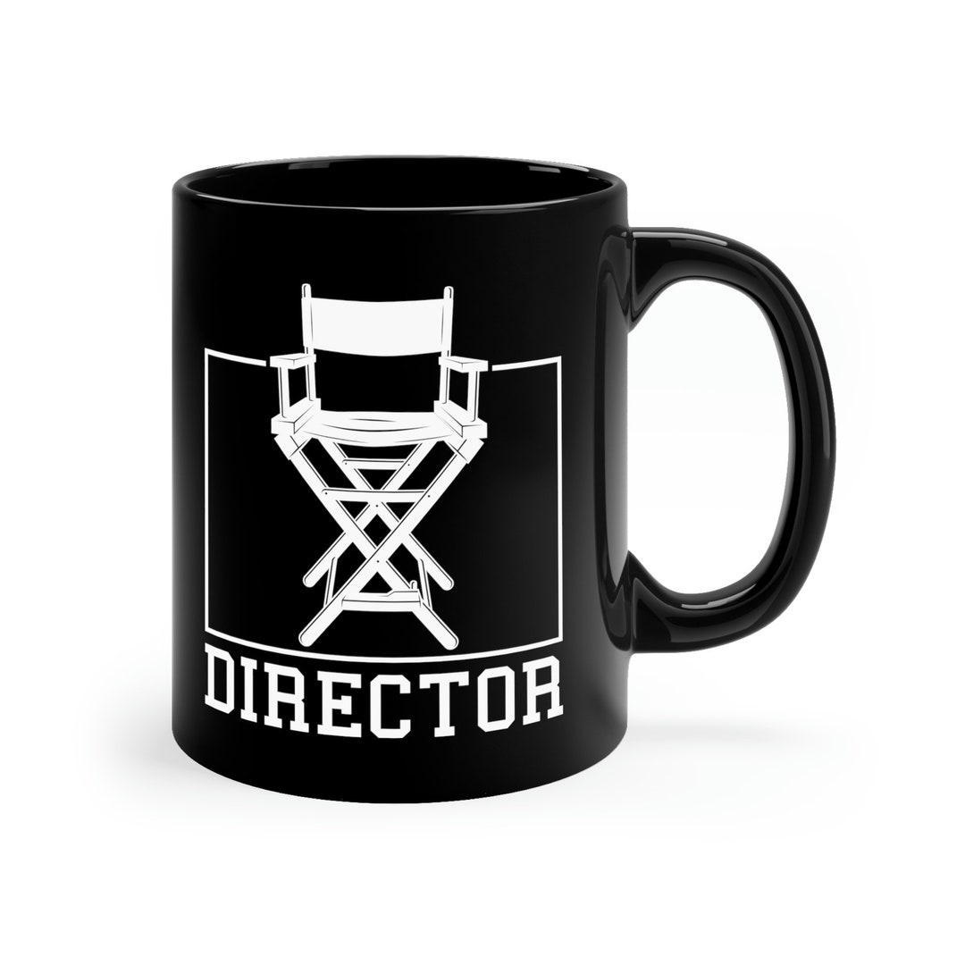 Director Gift / Funny Film Director Coffee Mug / Movie Director Mug for ...