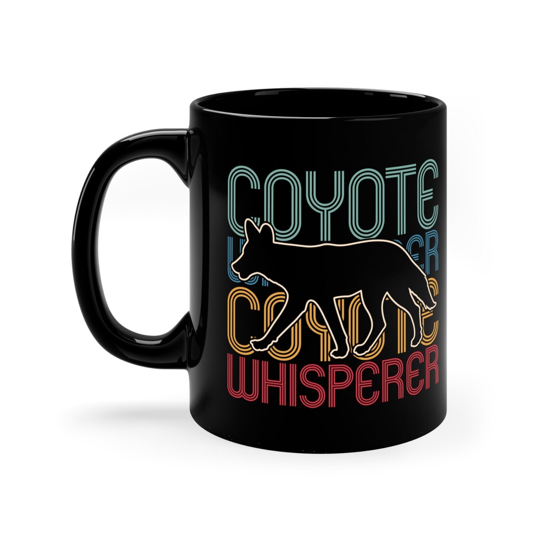 Coyote Mug / Funny Coyote Gift Idea for Him & Her / Cute Coyote Lover ...
