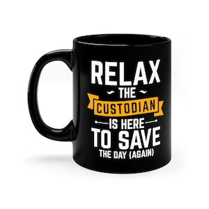 School Custodian Mug / Funny Janitor Appreciation Gifts / Caretaker ...