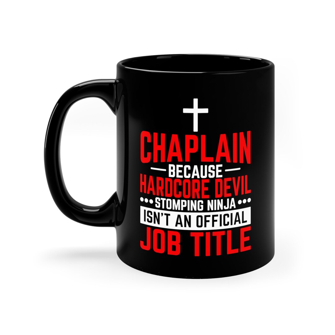 Chaplain Gift / Funny Chaplain Mug for Him & Her / Chaplain Dad Gifts ...