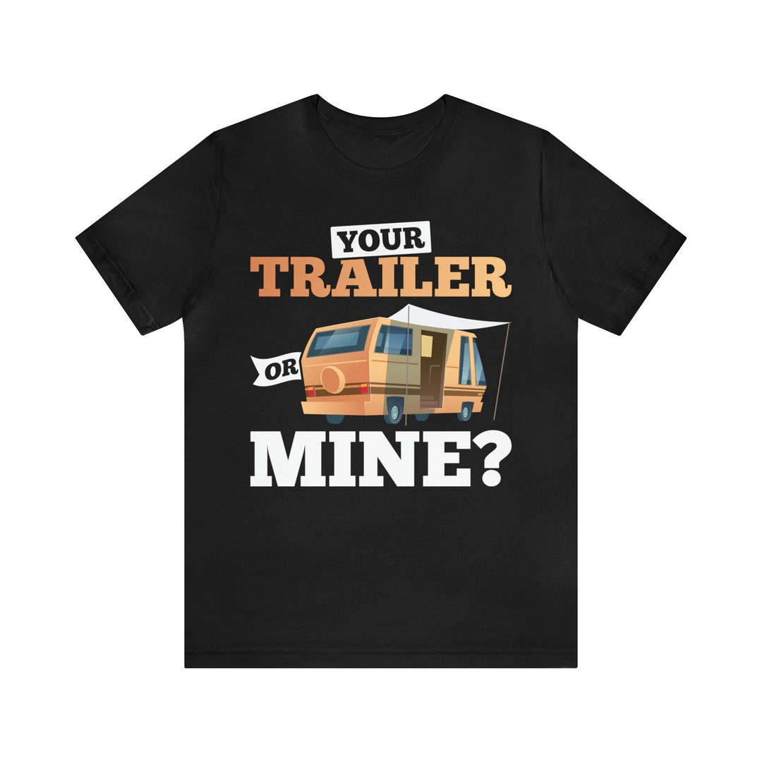 Trailer Park Shirt / Funny RV Park Gift for Her / RV Trailer Park T ...