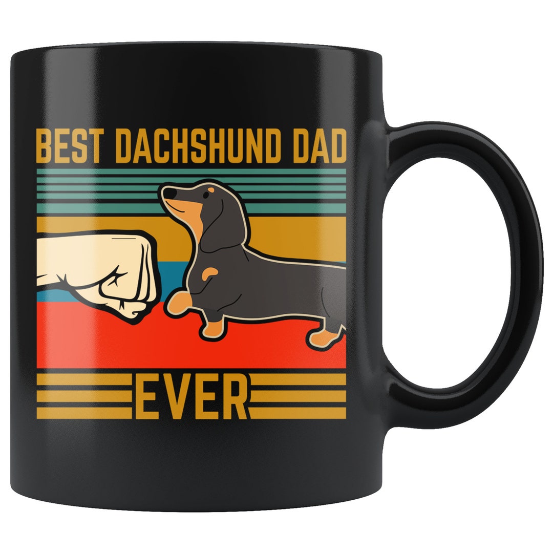 Dachshund Dad Mug / Dachshund Dad Gift / Best Dachshund Dad / Dachshund ...