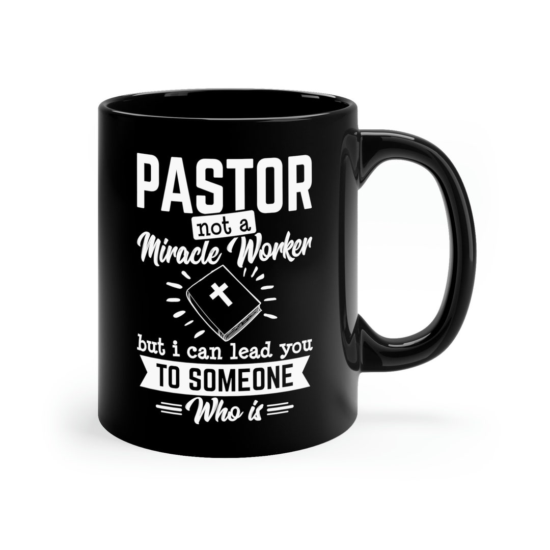 Funny Pastor Coffee Mug: Pastor Appreciation Gift - Etsy