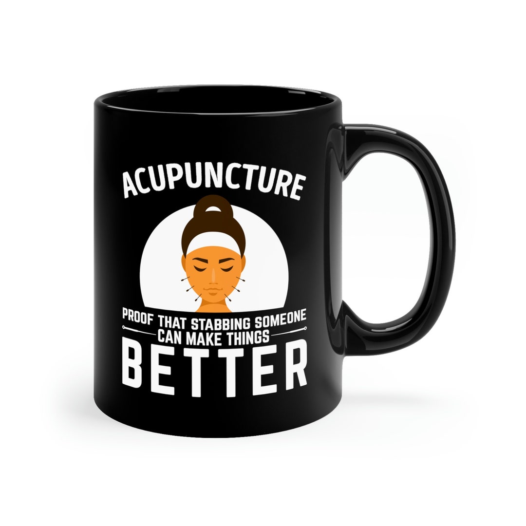 Funny Acupuncture Mug: Acupuncturist Gift, Chinese Medicine Coffee Cup ...