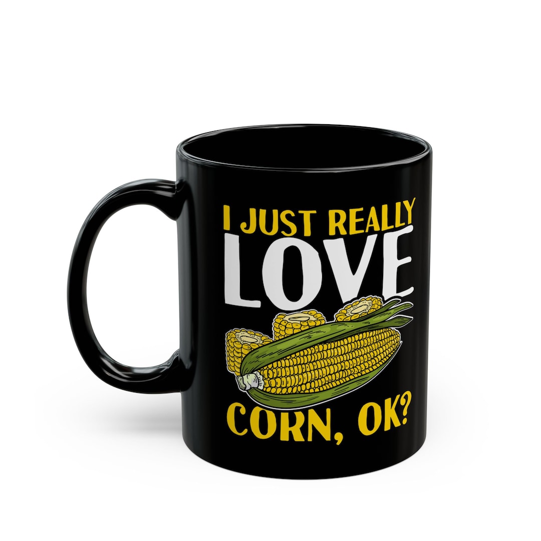 Funny Corn Mug / Corn Farming Gift for Him & Her / Corn Lover Birthday ...